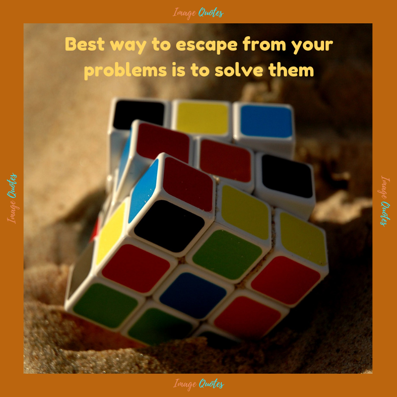 Escaping Problems Quotes Top 10 Escape Quotes BrainyQuote
