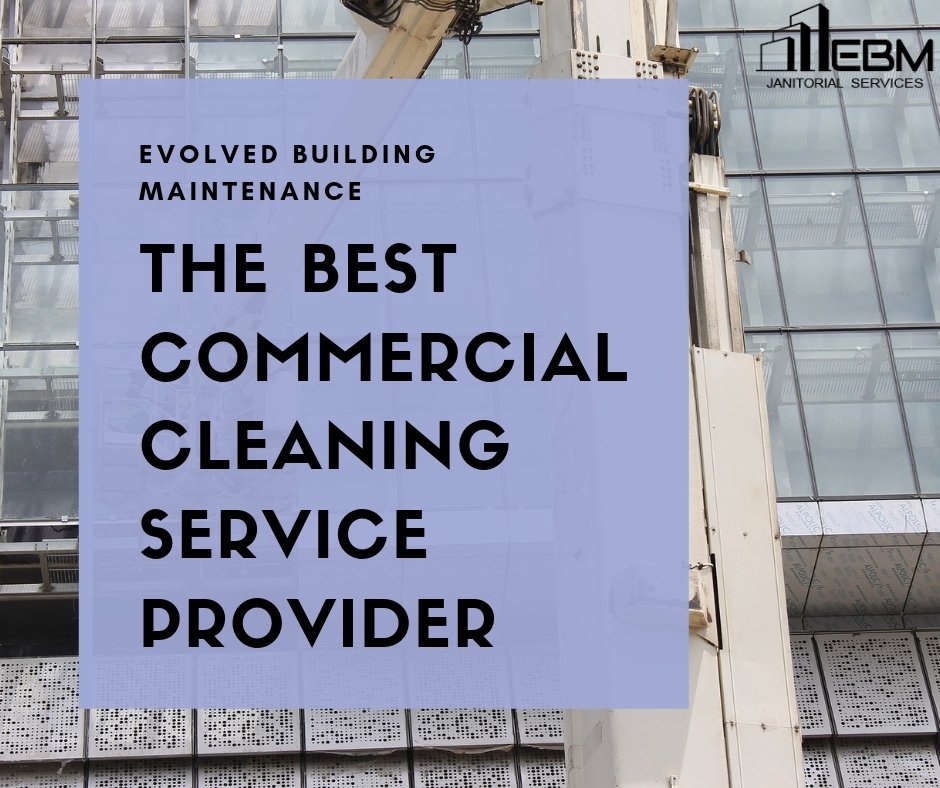 Evolved Building Maintenance on Twitter: "Evolved Building Maintenance is one of the leading ...