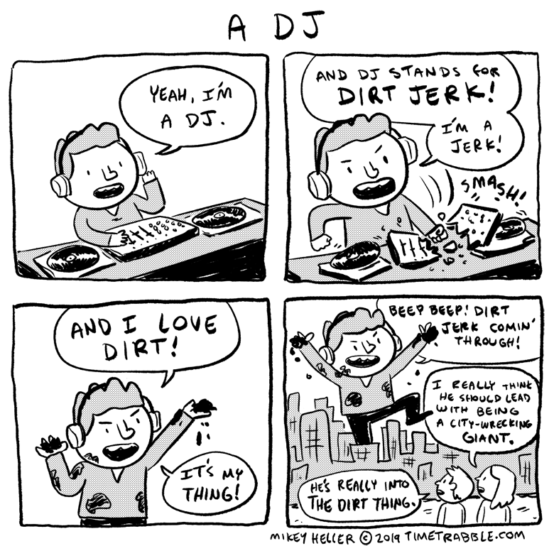 「i drew a comic about a DJ 」Mikey Hellerの漫画