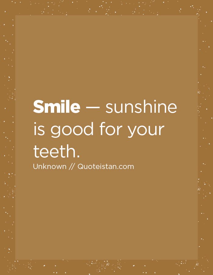 Teeth Quotes
