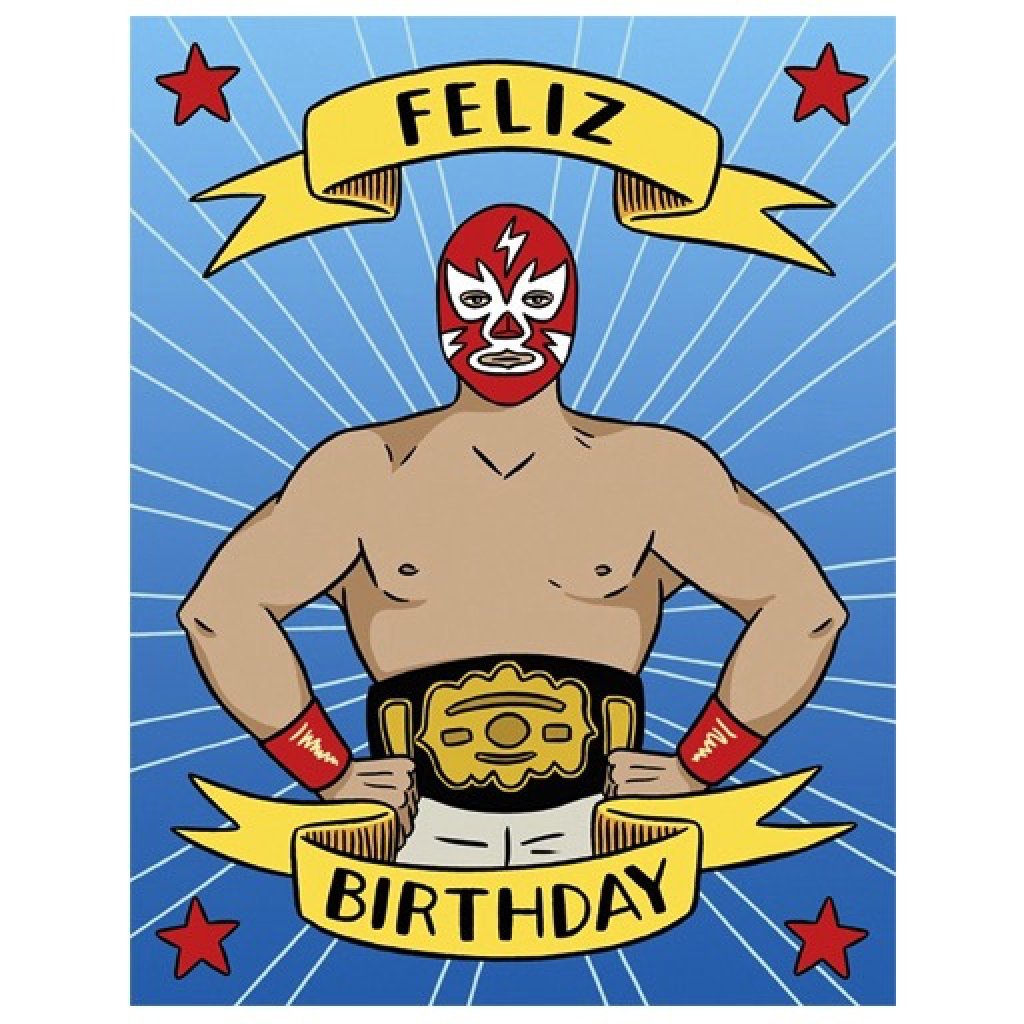 Happy Birthday Mexican Wrestler