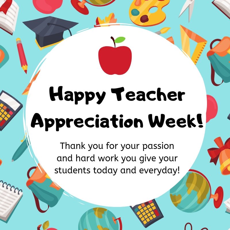 Happy Teacher Appreciation Week