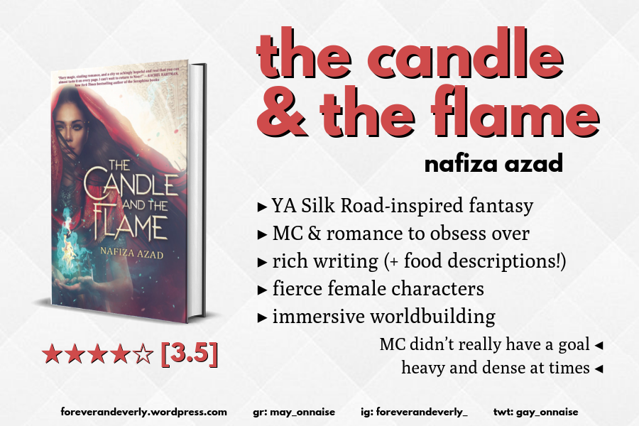 ARC Review: The Candle and the Flame by Nafiza Azad // Rich Asian ...