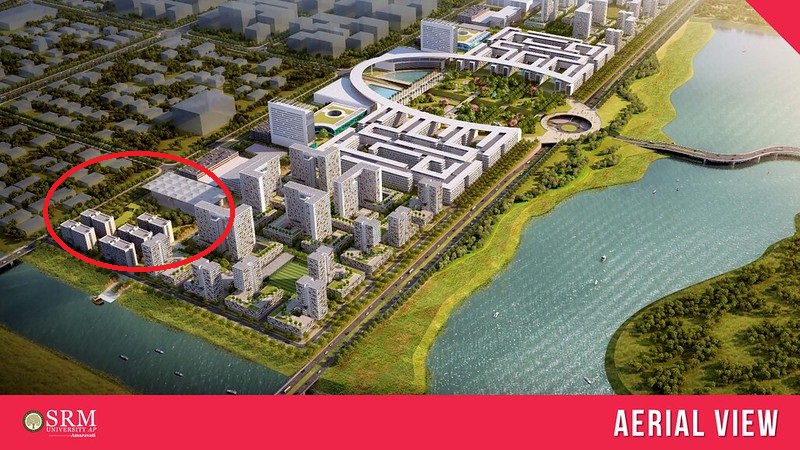 Amaravati : SRM University Master plan - Discussions - Andhrafriends.com
