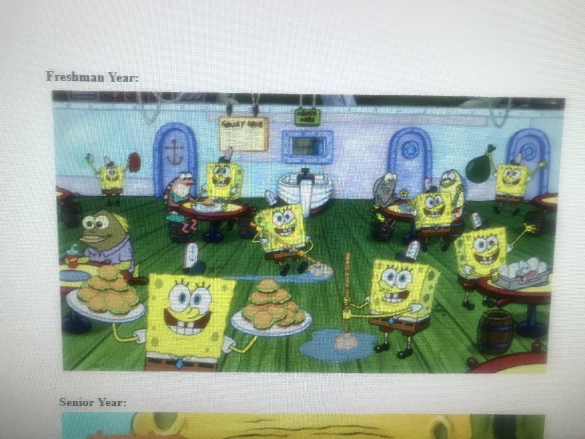 Freshman Be Like Spongebob
