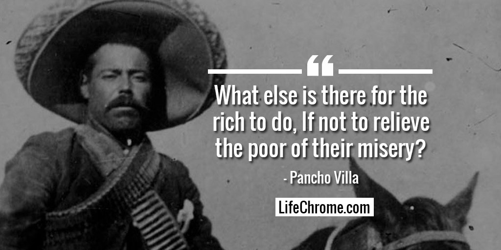 Pancho Villa Quotes Famous