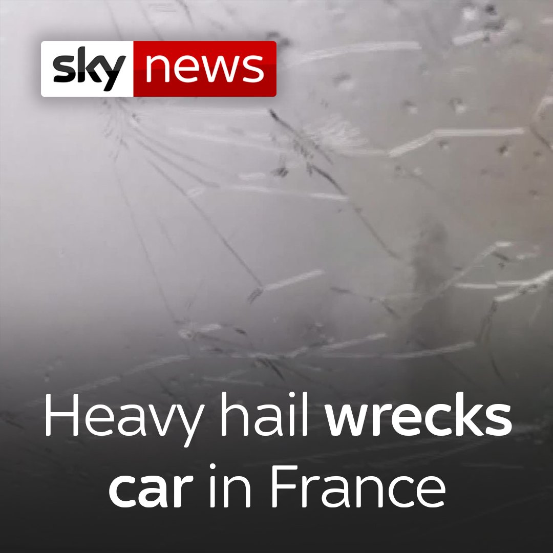 France: Hail caused a windscreen to almost shatter after golf ball ...