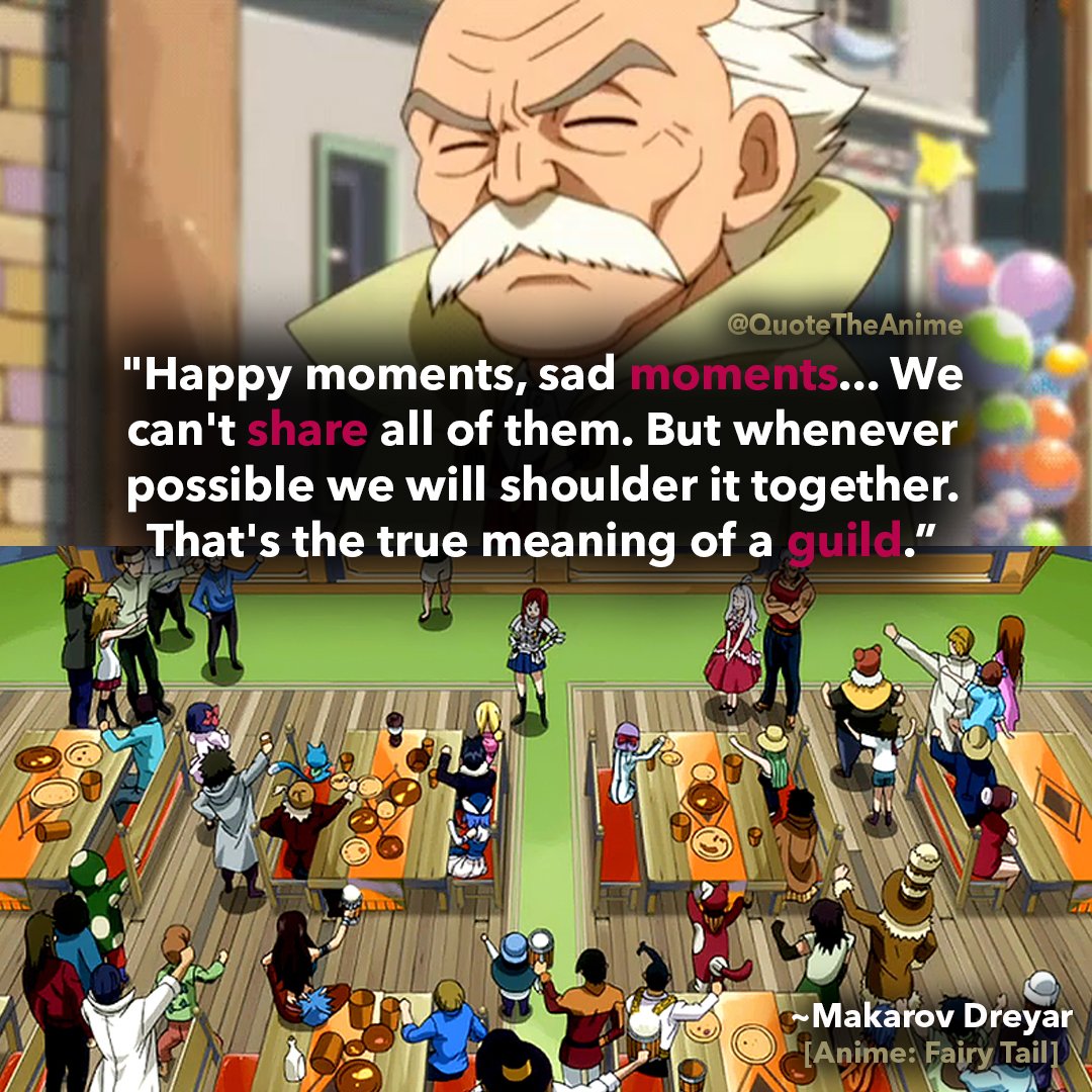 Fairy Tail Makarov Quotes
