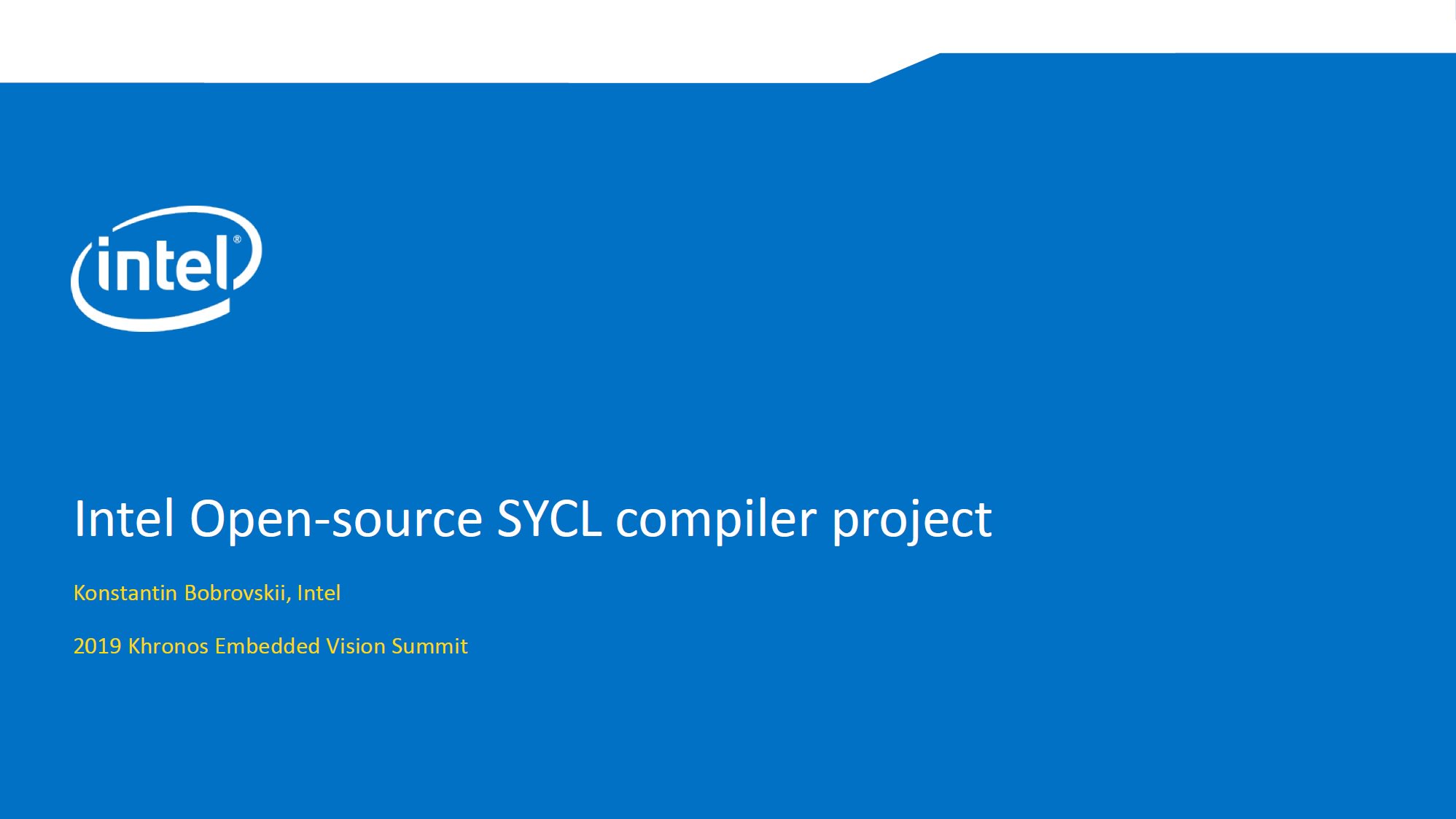 OGAWA, Tadashi on Twitter: "=> SYCL compiler, Intel EuroLLVM Developers' Meeting, Apr 2019 https ...