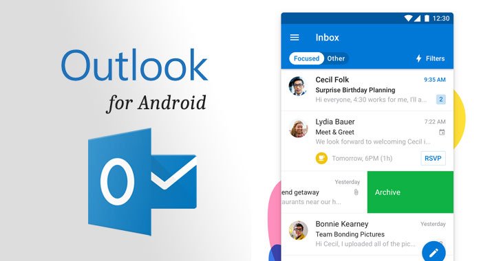 Using Outlook for Android? — UPDATE it immediately. Microsoft patches ...