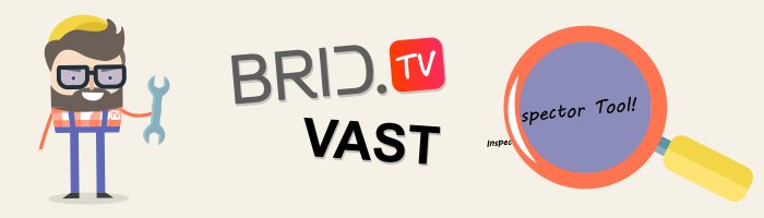 Brid.TV on Twitter: "Video advertising, VAST/VPAID #adtags and #BridTV VAST Inspector Tool https ...