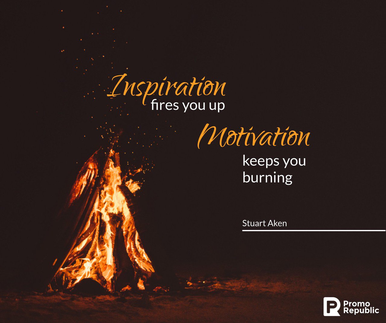 Motivational Fire Quotes 300+ Top Fire Instagram Captions For 2024