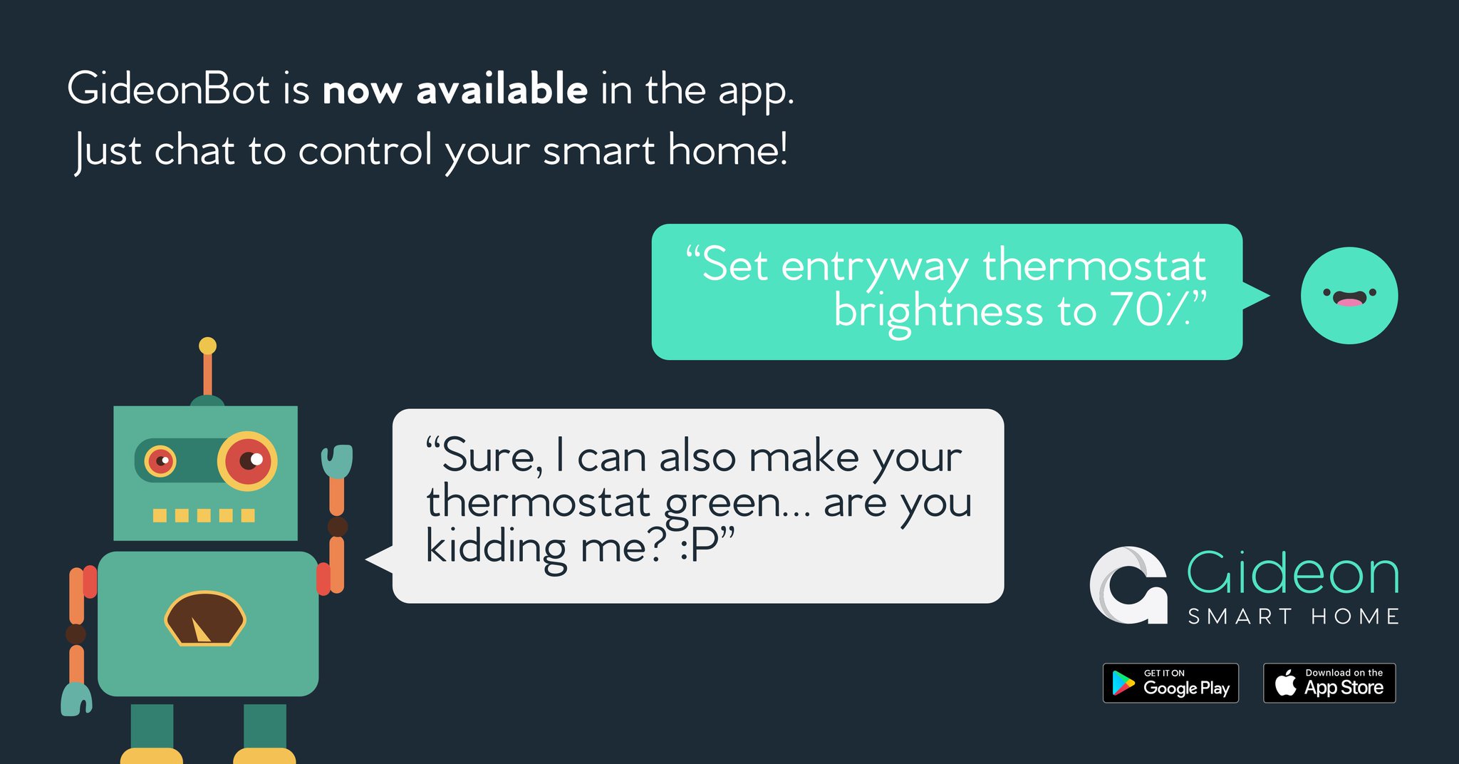 Gideon Smart Home on Twitter: "Hey there! #Gideon #bot is available in the @GideonSmartHome #app ...