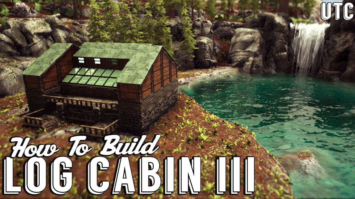 UniteTheClans on Twitter: "This is my newest Ark Building Tutorial, Log ...