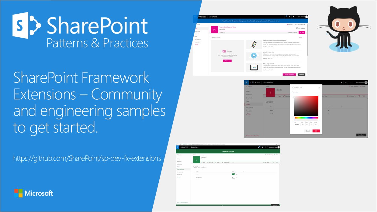 Microsoft 365 Developer On Twitter Sharepoint Framework Extension Samples To Help You To Get