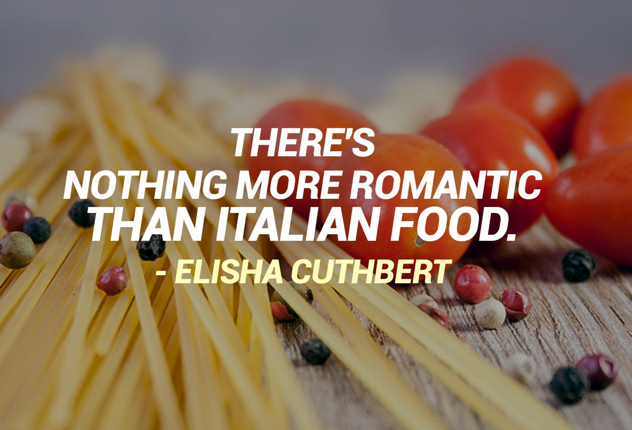 Italian Food Quotes And Sayings