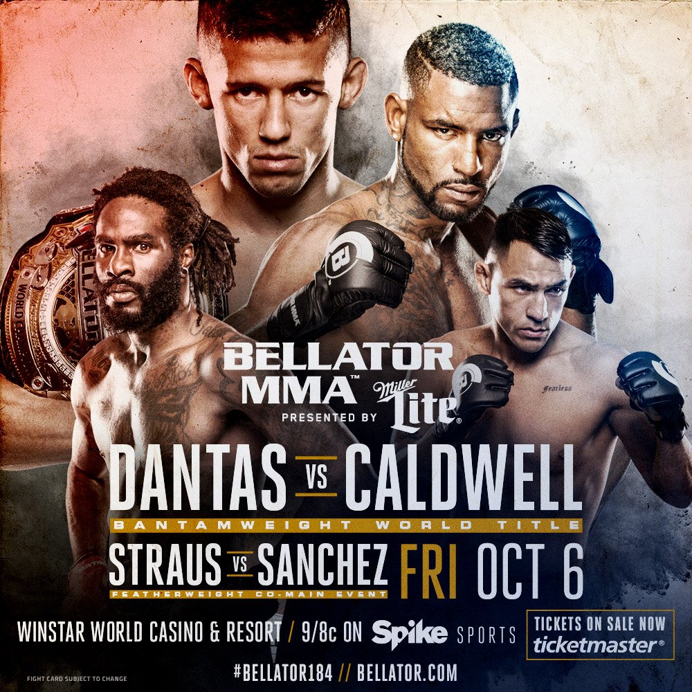 Bellator 184 Dantas vs Caldwell poster. : r/BellatorNation