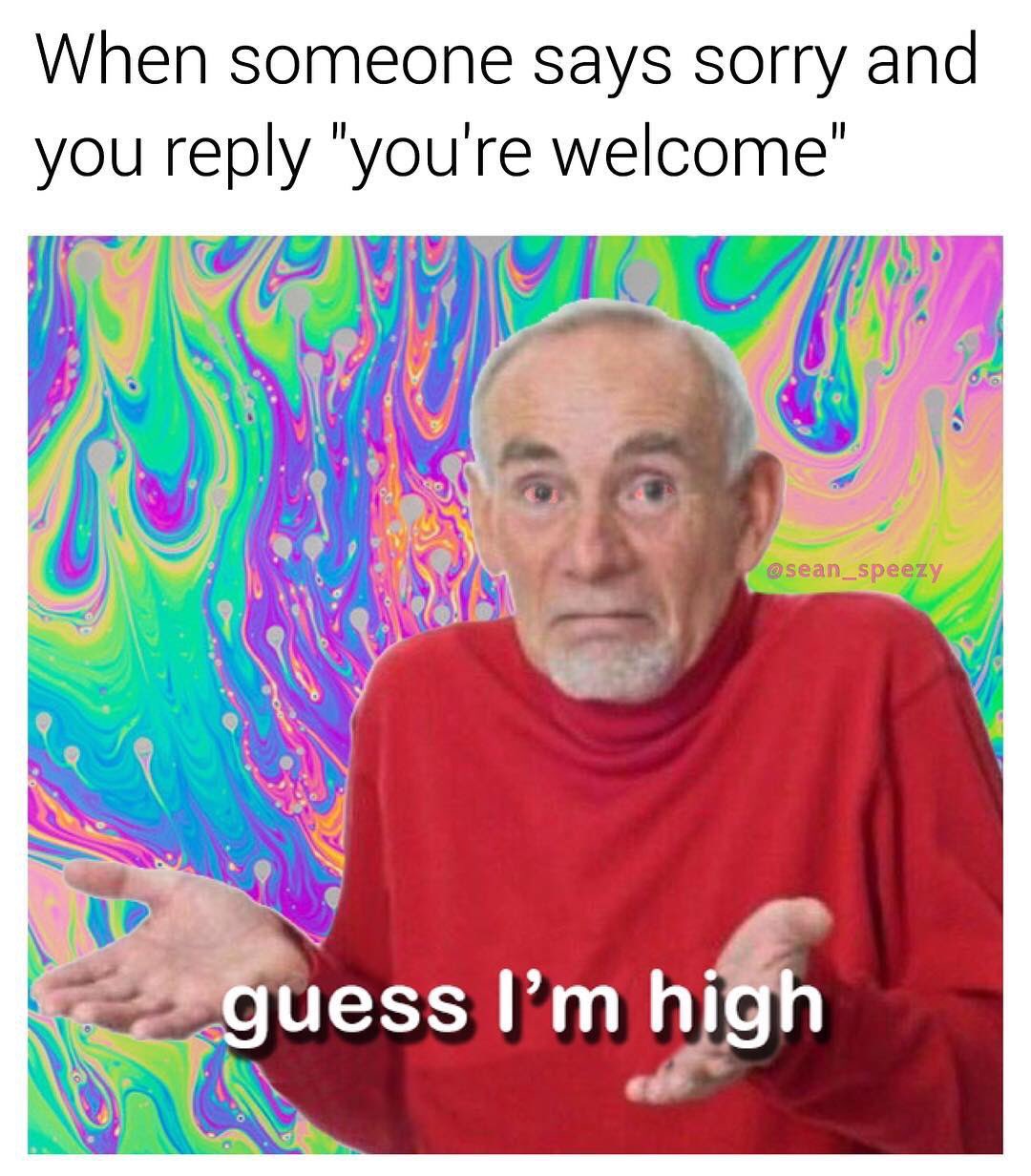 Im High Memes