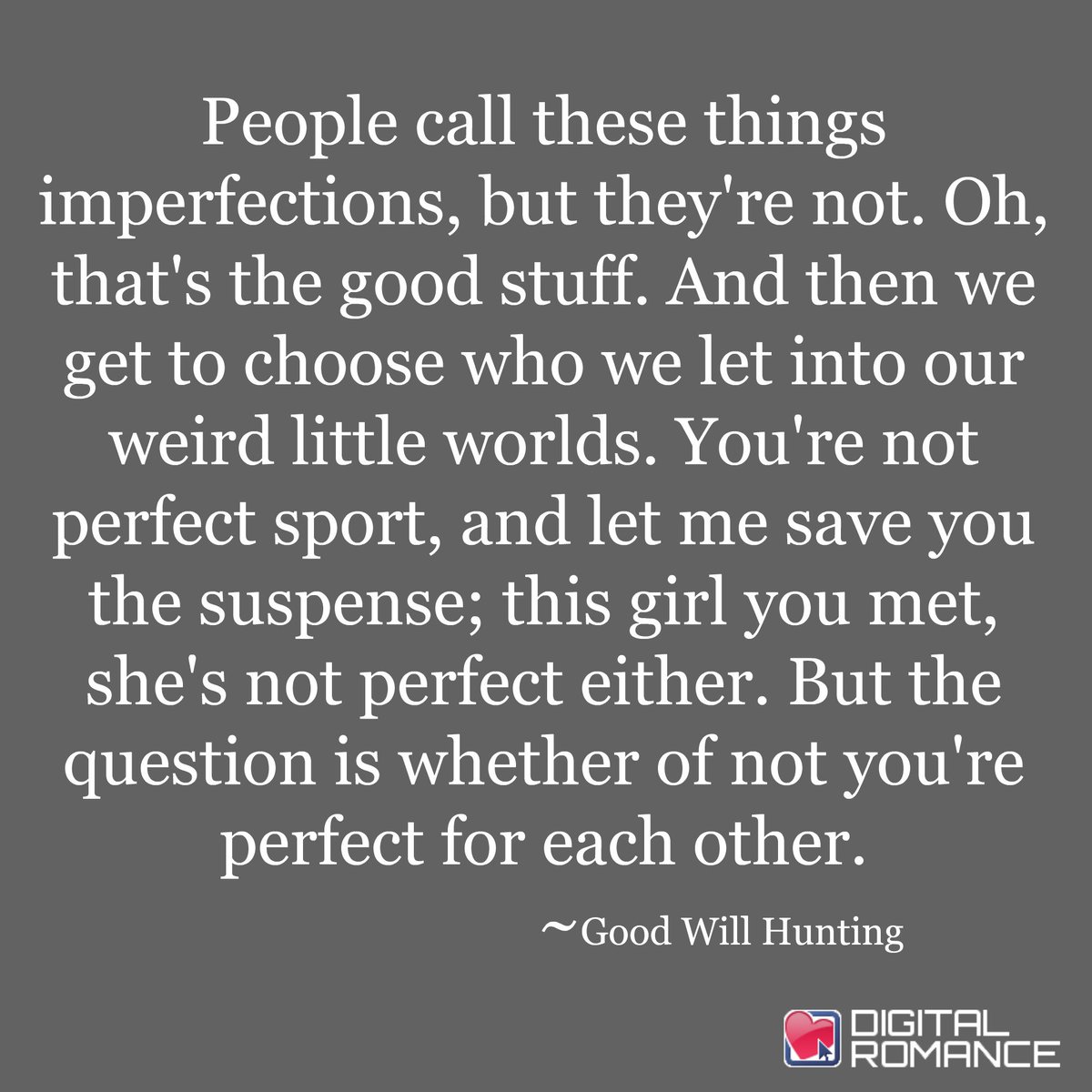 Good Will Hunting Imperfections Quote