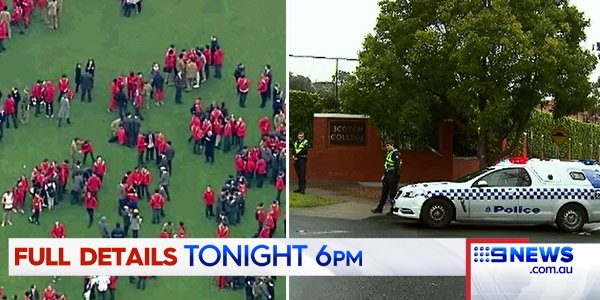 9News Melbourne on Twitter: "TONIGHT: Scotch College evacuated over bomb fears. We will have the ...