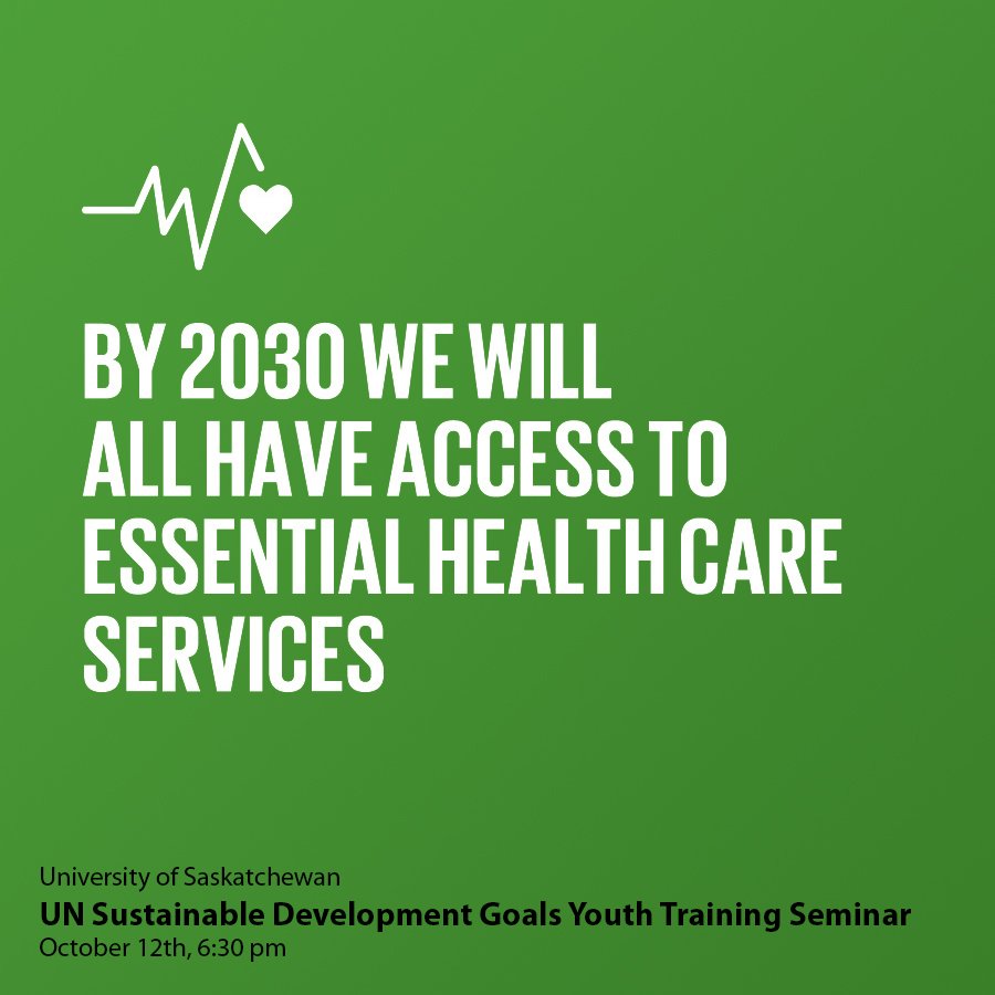 UofS Sustainability on Twitter: "Sustainable Development Goal #3: Good ...
