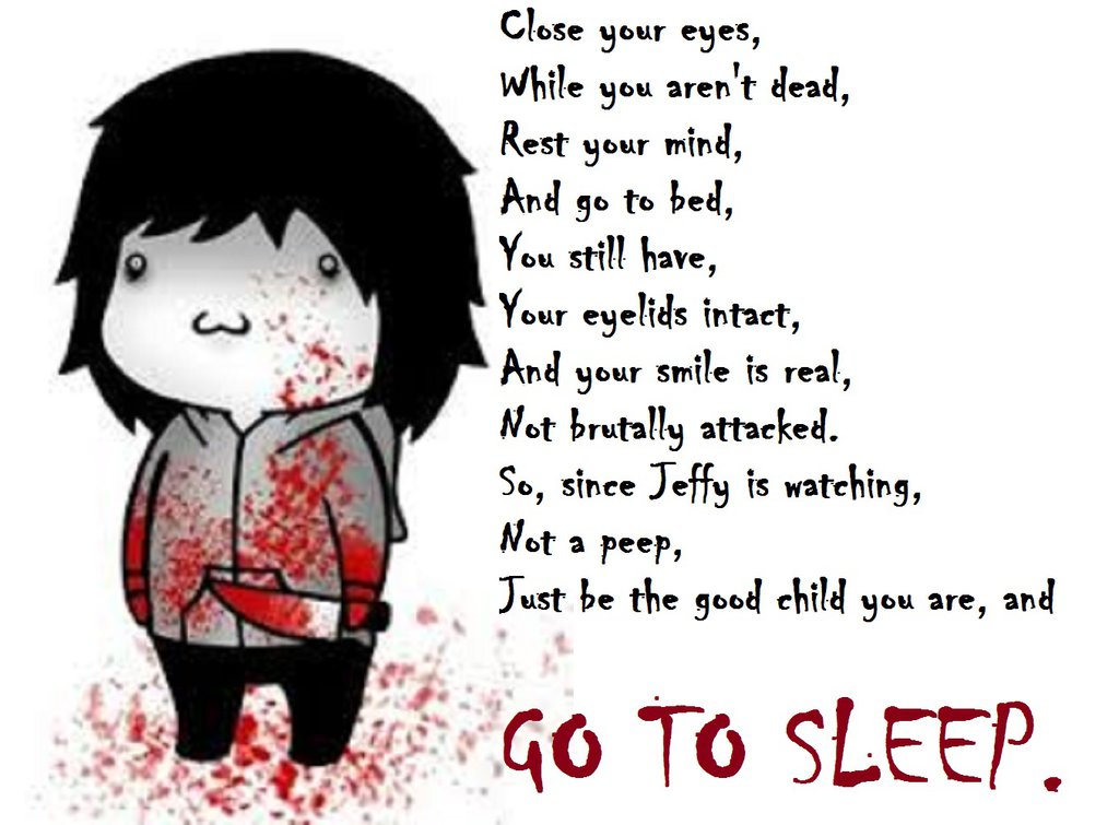 Creepypasta Jeff The Killer Quotes