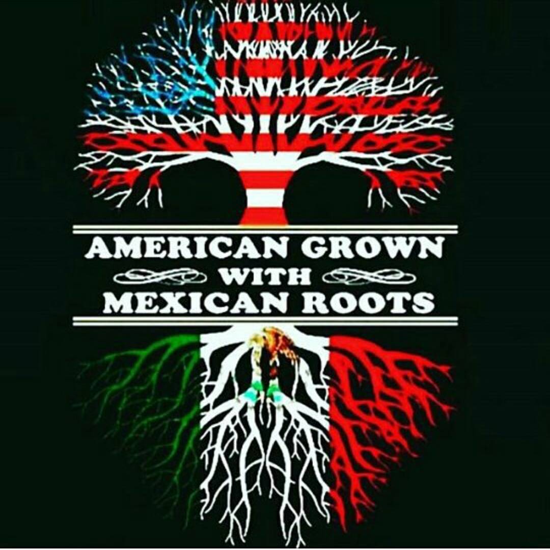 Proud To Be Mexican American