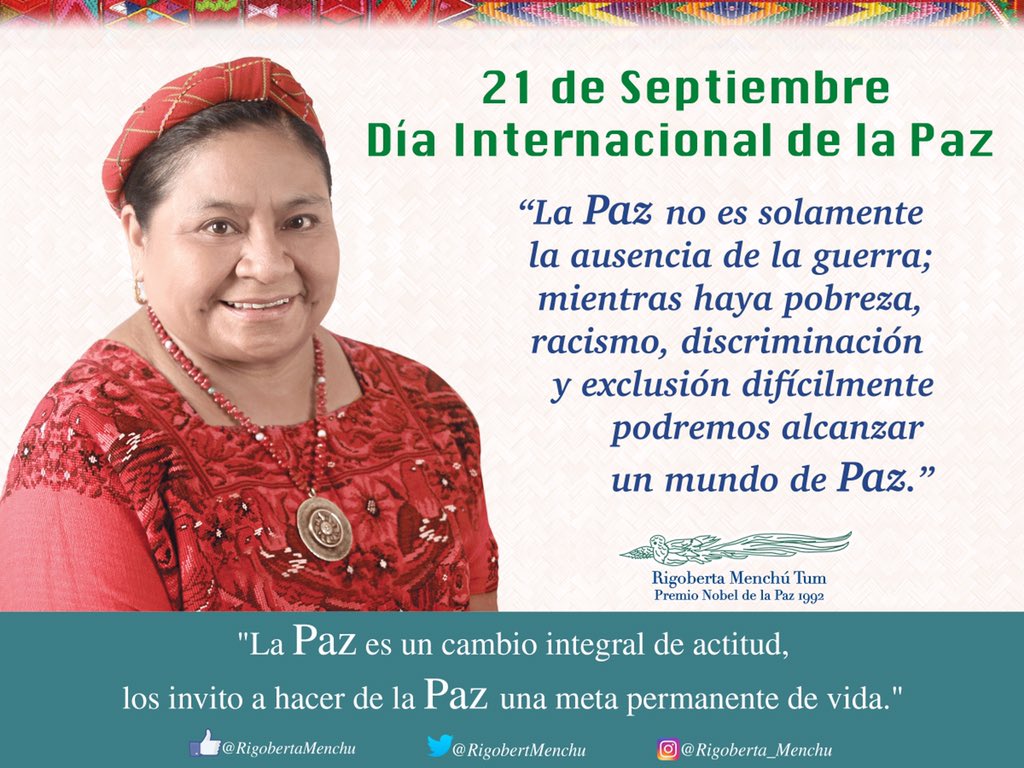 Rigoberta Menchu Frases