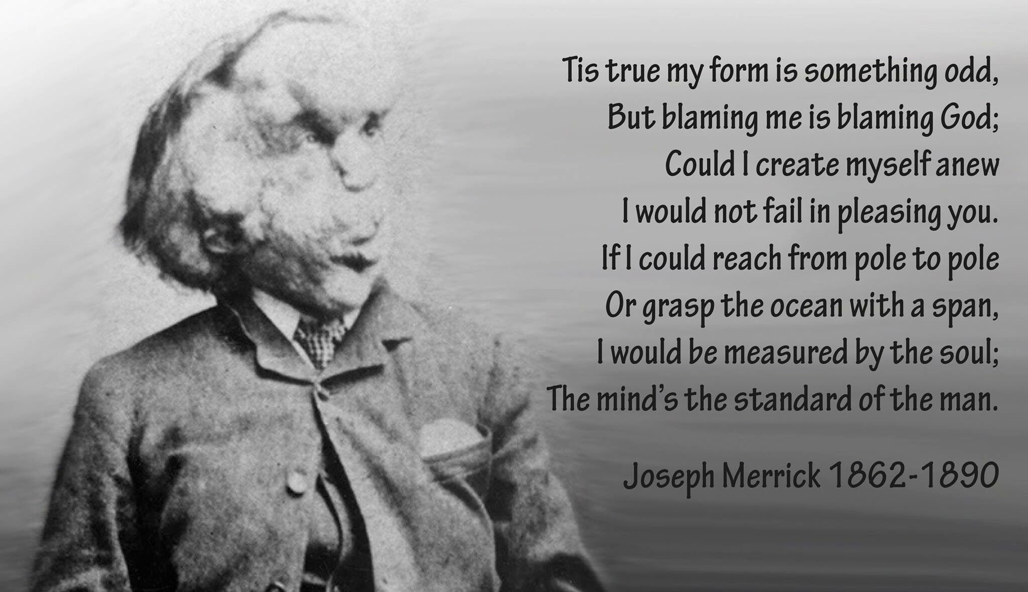 Joseph Merrick Quotes