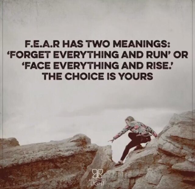 Fear Has Two Meanings Quote 25 Positive Image Quotes That Will