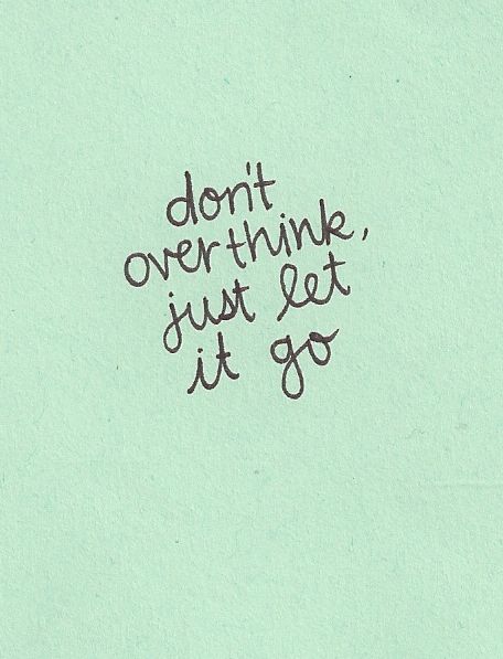 Letting Her Go Quotes Tumblr