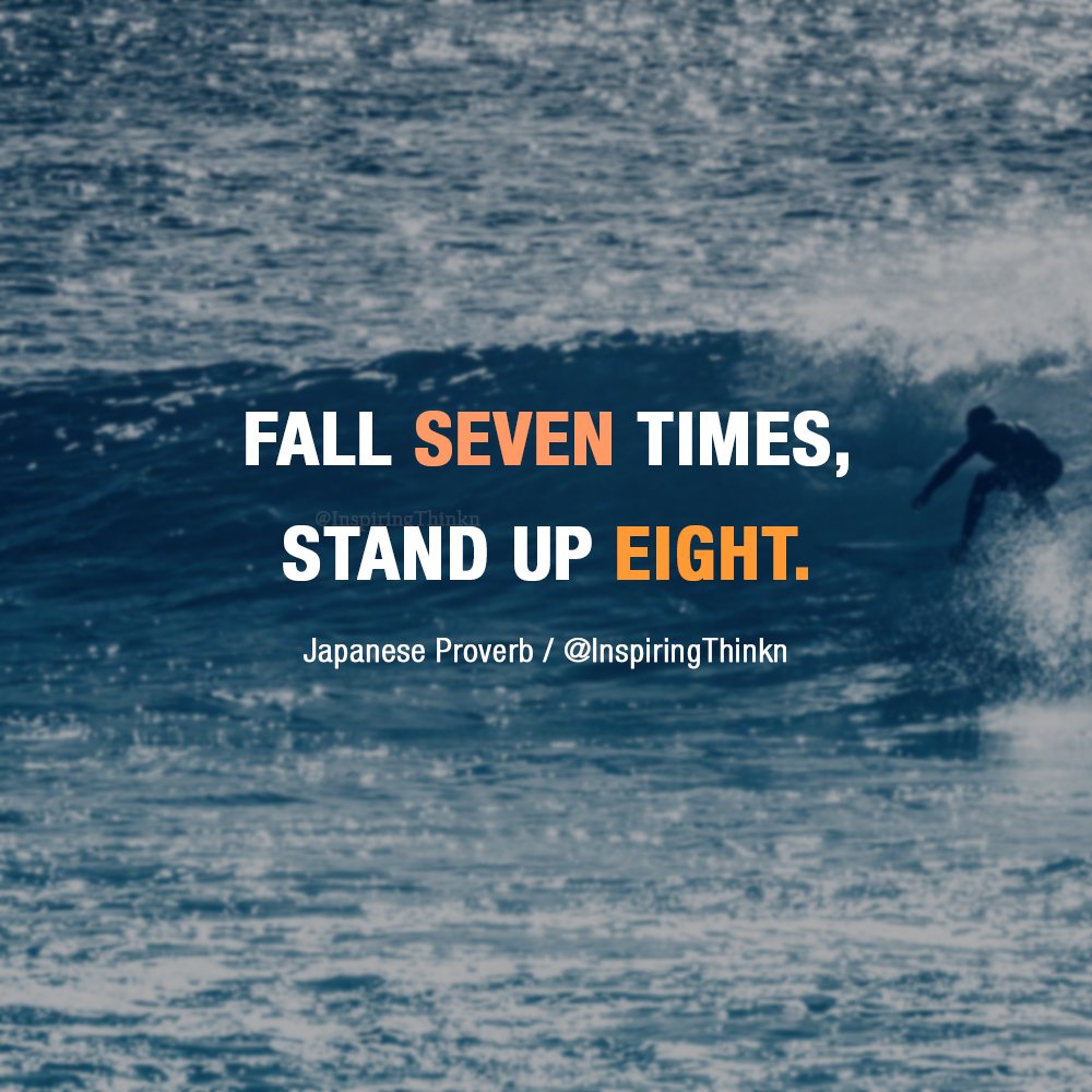 Japanese Proverbs Fall Down Seven Times