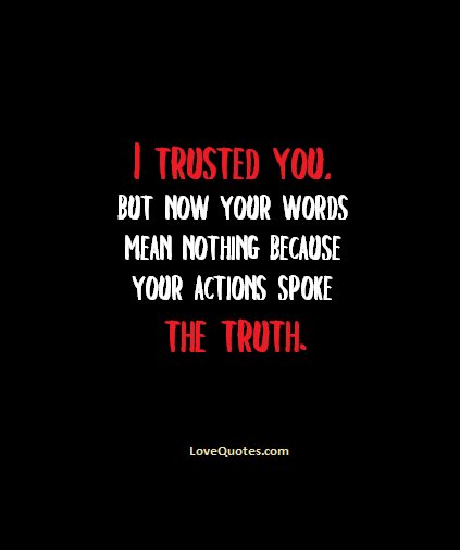 Your Word Means Nothing Quotes All These Words Mean Nothing Without