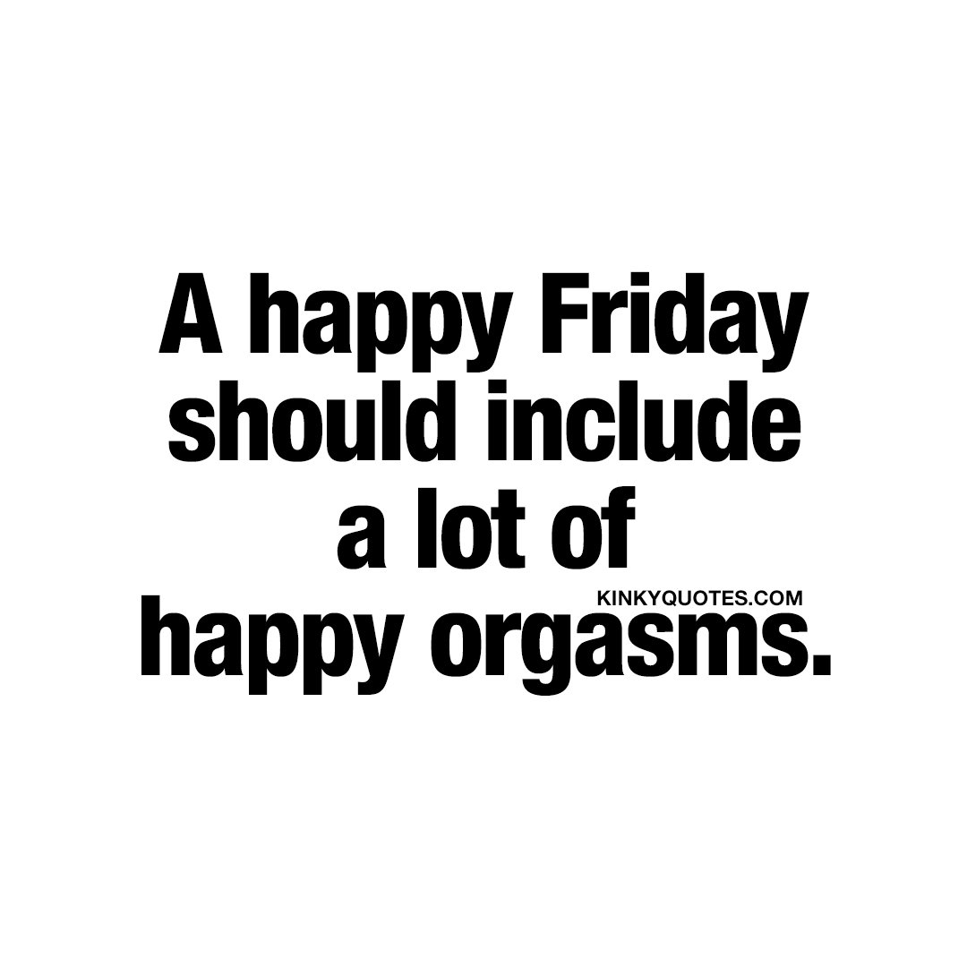Happy Friday Everyone Quotes