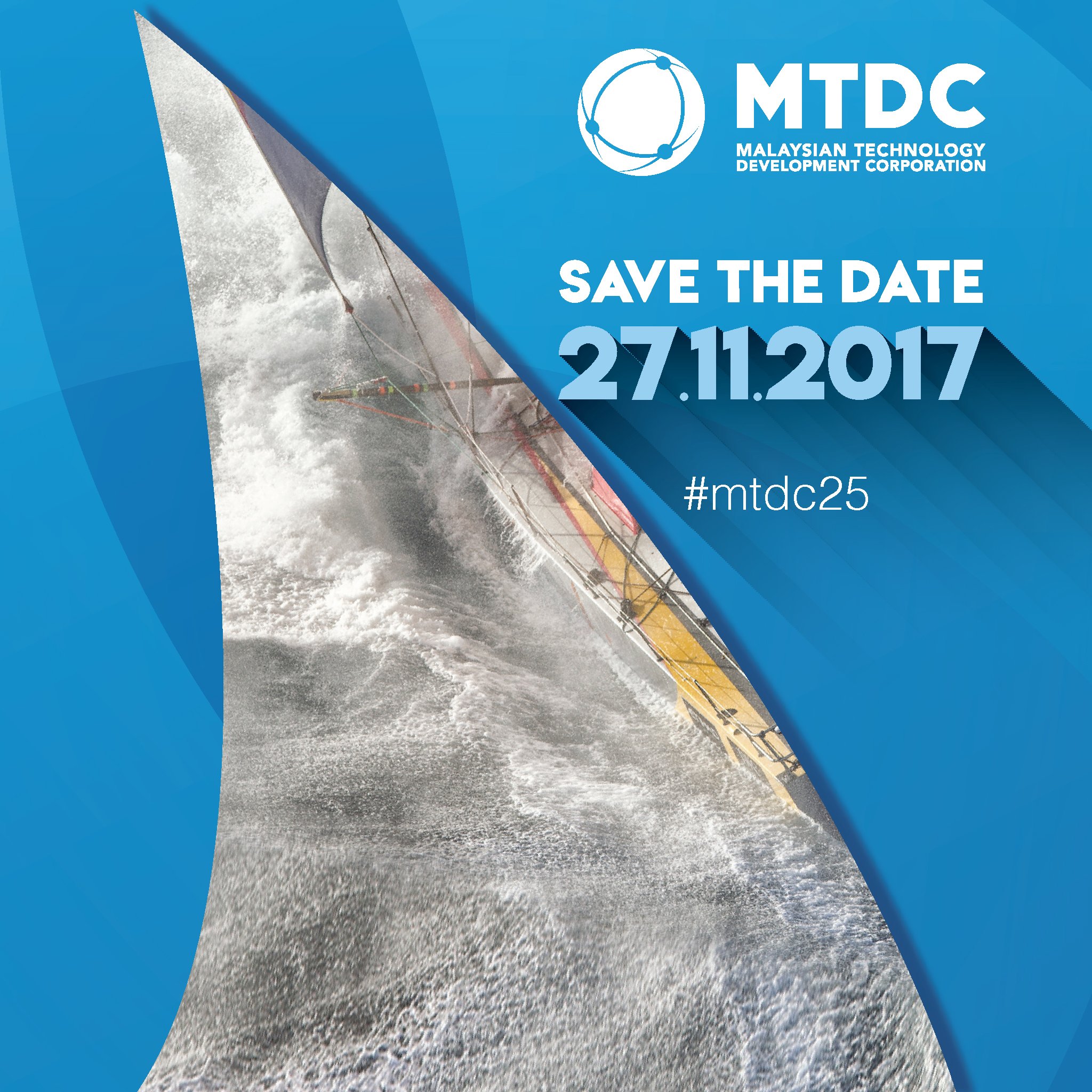 MTDC Malaysia on Twitter: "We are 25! Save the date! Lets navigate into a new horizon together # ...