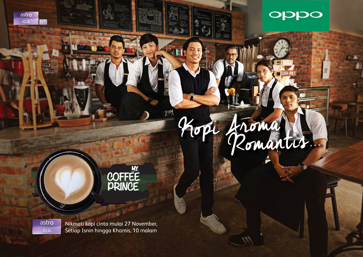 OPPO Malaysia on X The much anticipated drama this year Coffee Prince sponsored by OPPO is airing today Catch how Fattah Amin use the OPPO F5 in this romance drama series on