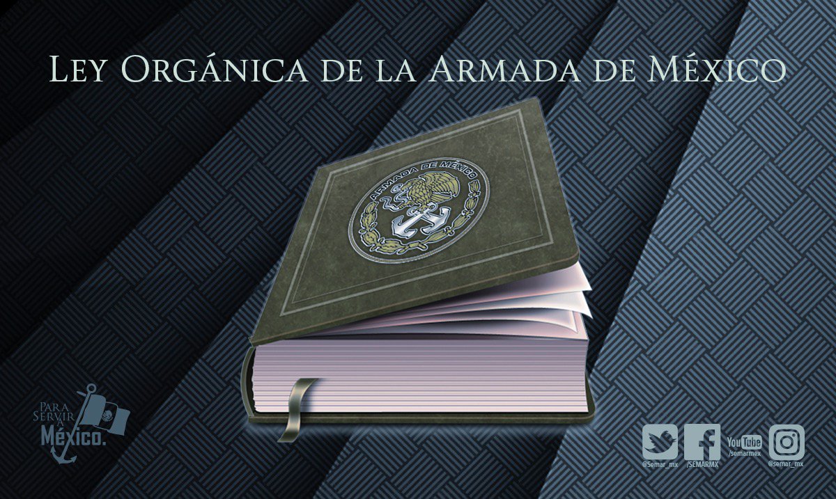 Ley Orgánica De La Armada De México 2024 Carmon Nananne