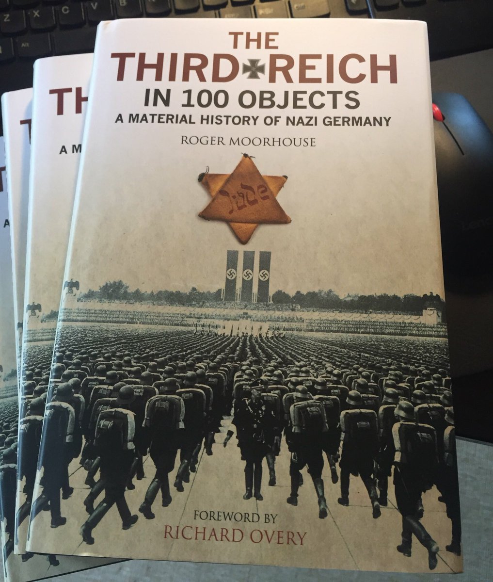 A Material History of Nazi Germany The Third Reich in 100 Objects ...