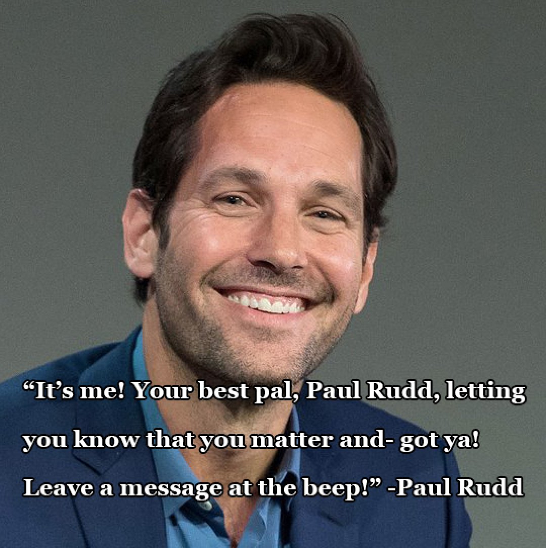 Paul Rudd Funny Quotes