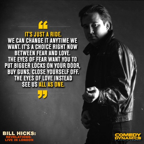Bill Hicks Quotes Love