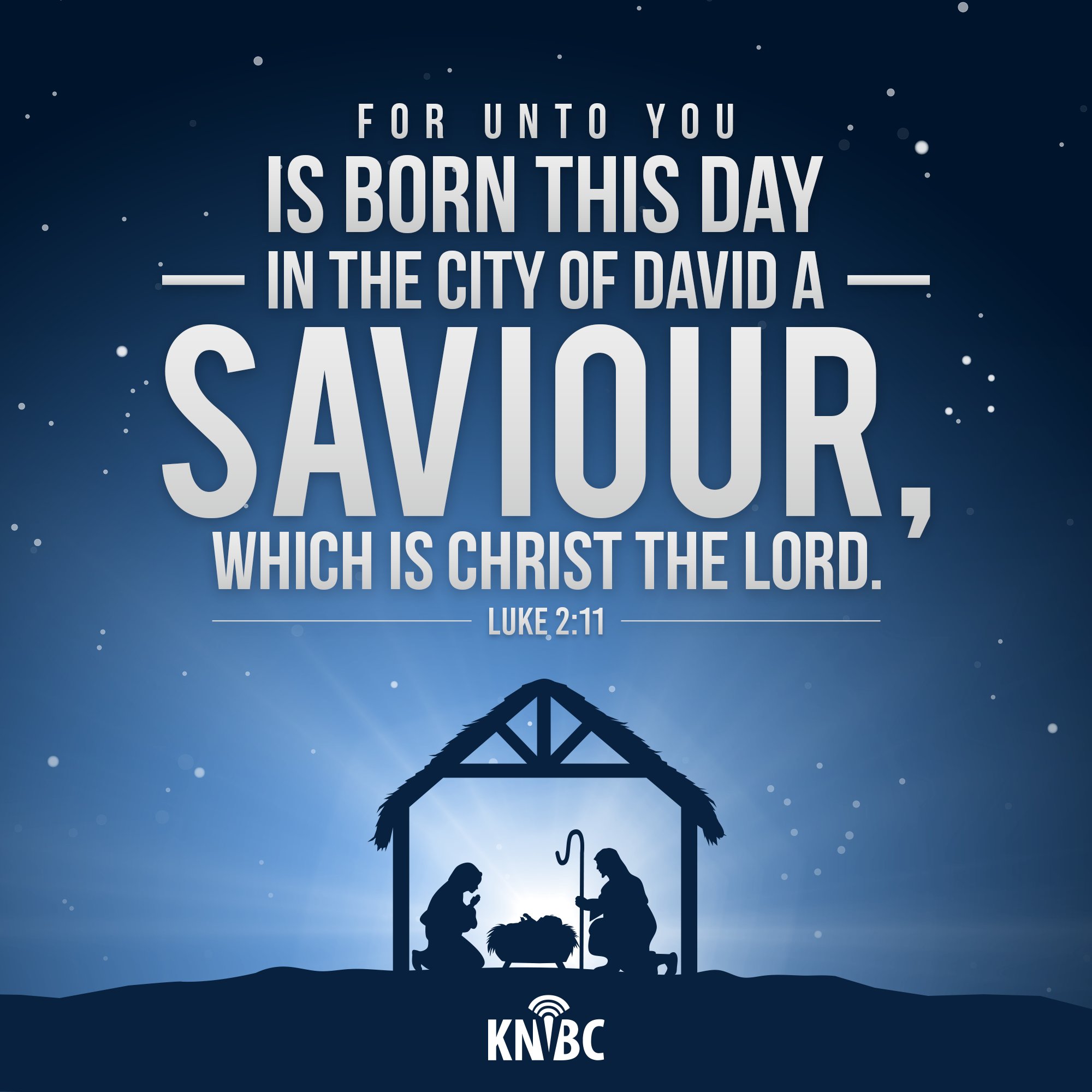 Christ Our Savior Is Born
