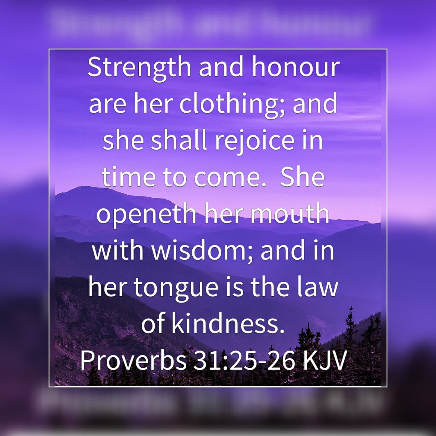 Proverbs 31:25 26