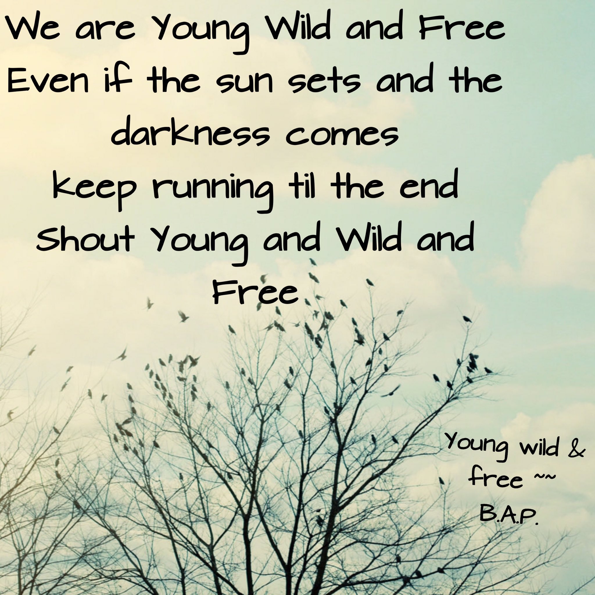 Quotes About Being Young And Free