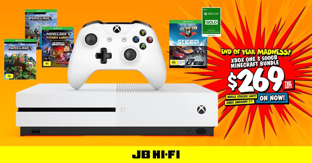 JB Hi Fi on X Score the Xbox One S 500GB Minecraft Bundle at JBHiFi s for just 269 https t W2JXLl0mf3 Check out all the HUGE End of Year Madness deals https t KYYCG7rHqg Hurry Must end