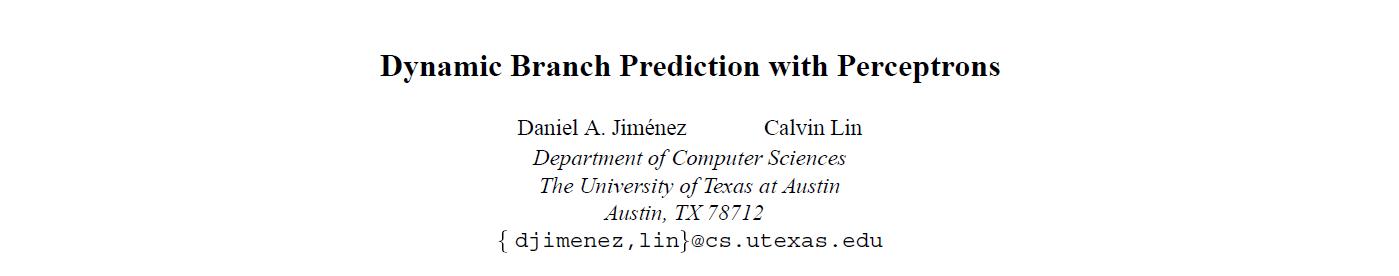 OGAWA, Tadashi on Twitter: "=> Ref "Dynamic Branch Prediction with Perceptrons", HPCA 2001 https ...