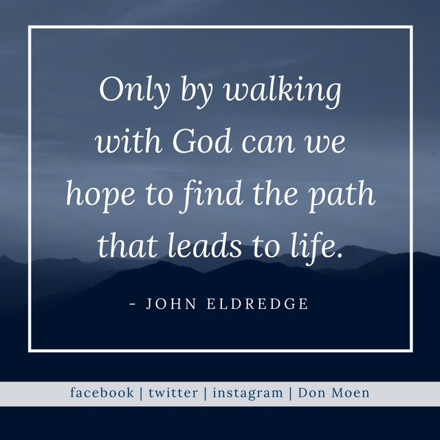 Walking With God Quotes