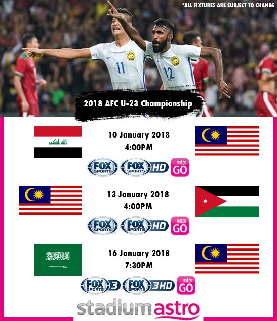 Stadium Astro 😷 on Twitter: "Malaysia's 2018 AFC U-23 Championship campaign kicks off today!…
