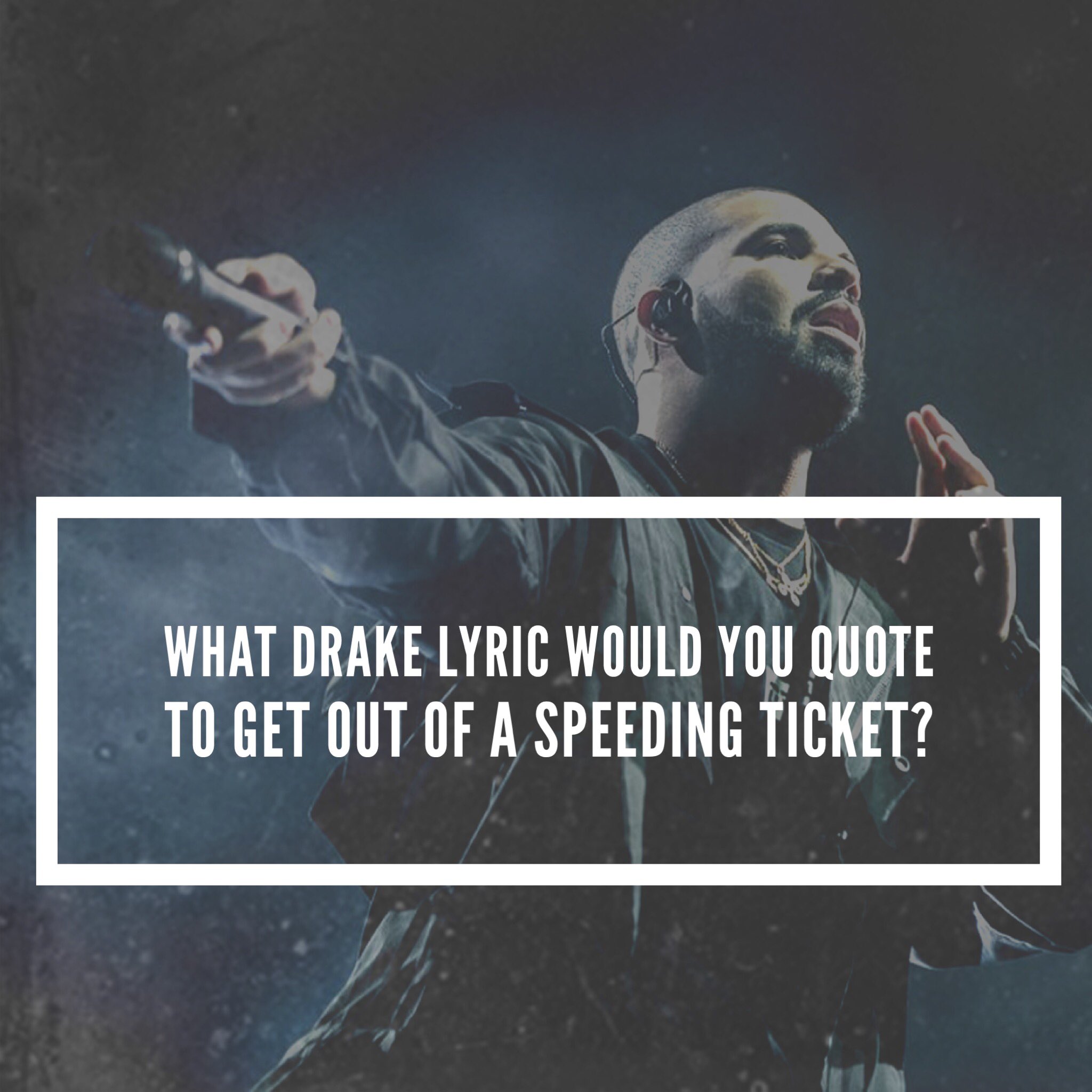 Drake Lyric Quotes