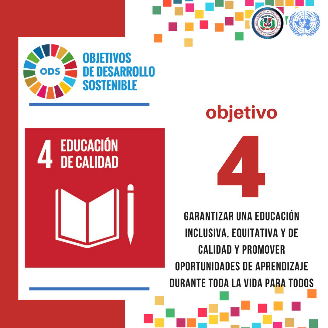 Ministerio de Relaciones Exteriores R.Dominicana on Twitter: "Objetivo 4: Garantizar una ...