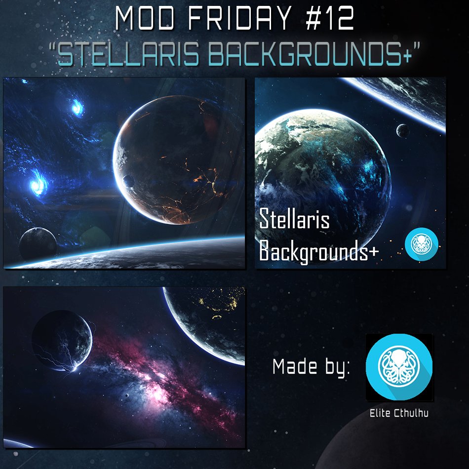 Stellaris on Twitter: ""Stellaris Backgrounds +" Is a cool mod for those of you who want some ...